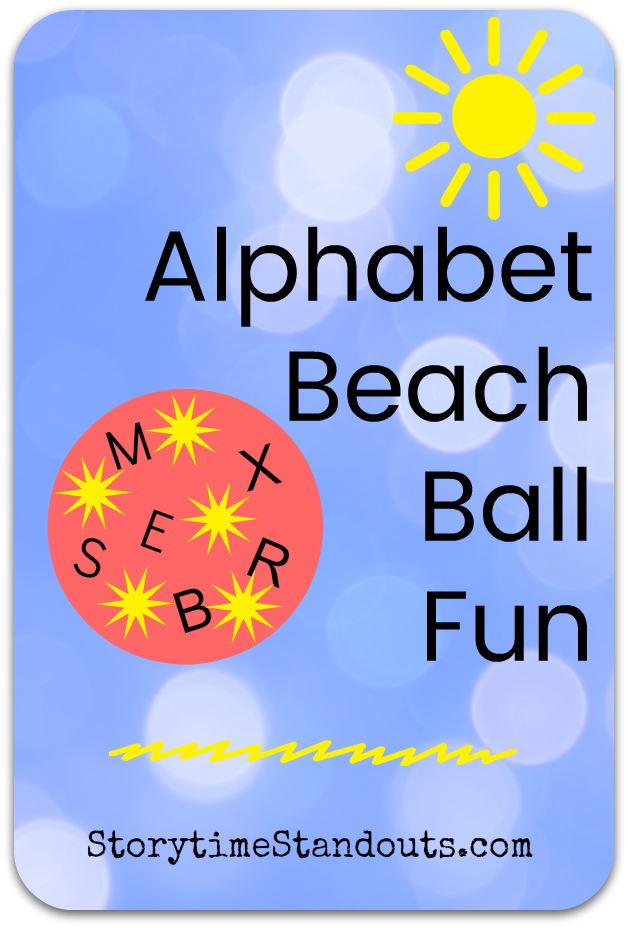Learning the Alphabet and Beach Ball Fun, a Great Game for Prek