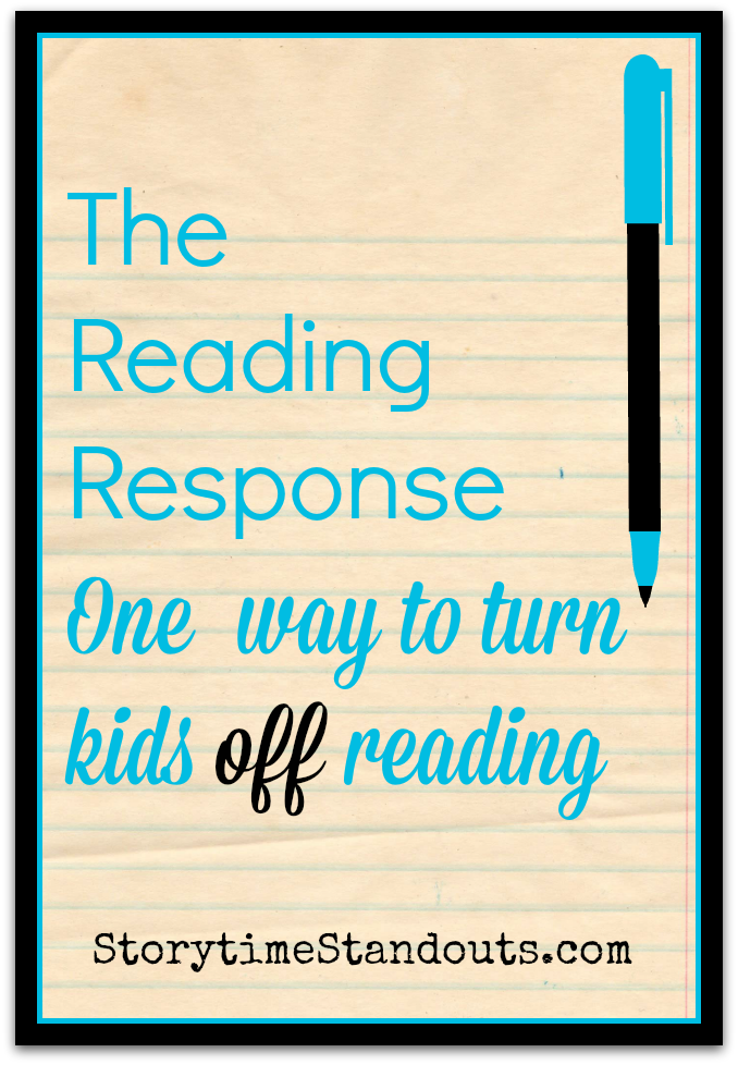 The Reading Response - One Surefire Way to Turn Kids Off Reading
