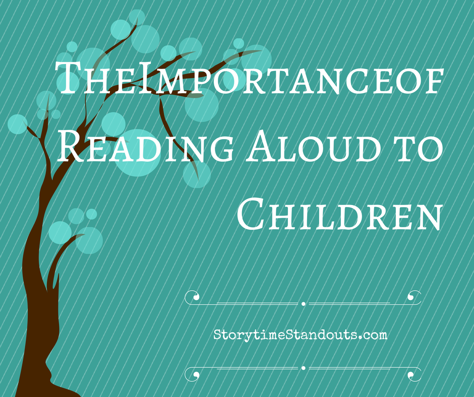 Reading Aloud to Children and Why It is Very Important