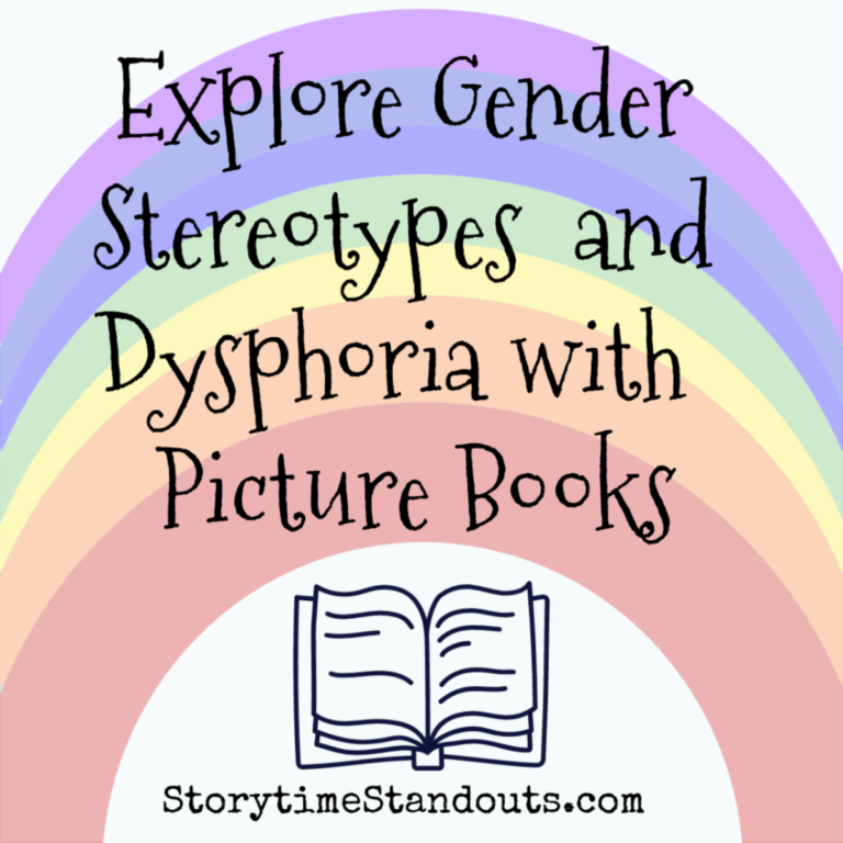 Explore Gender Stereotypes and Dysphoria with Picture Books